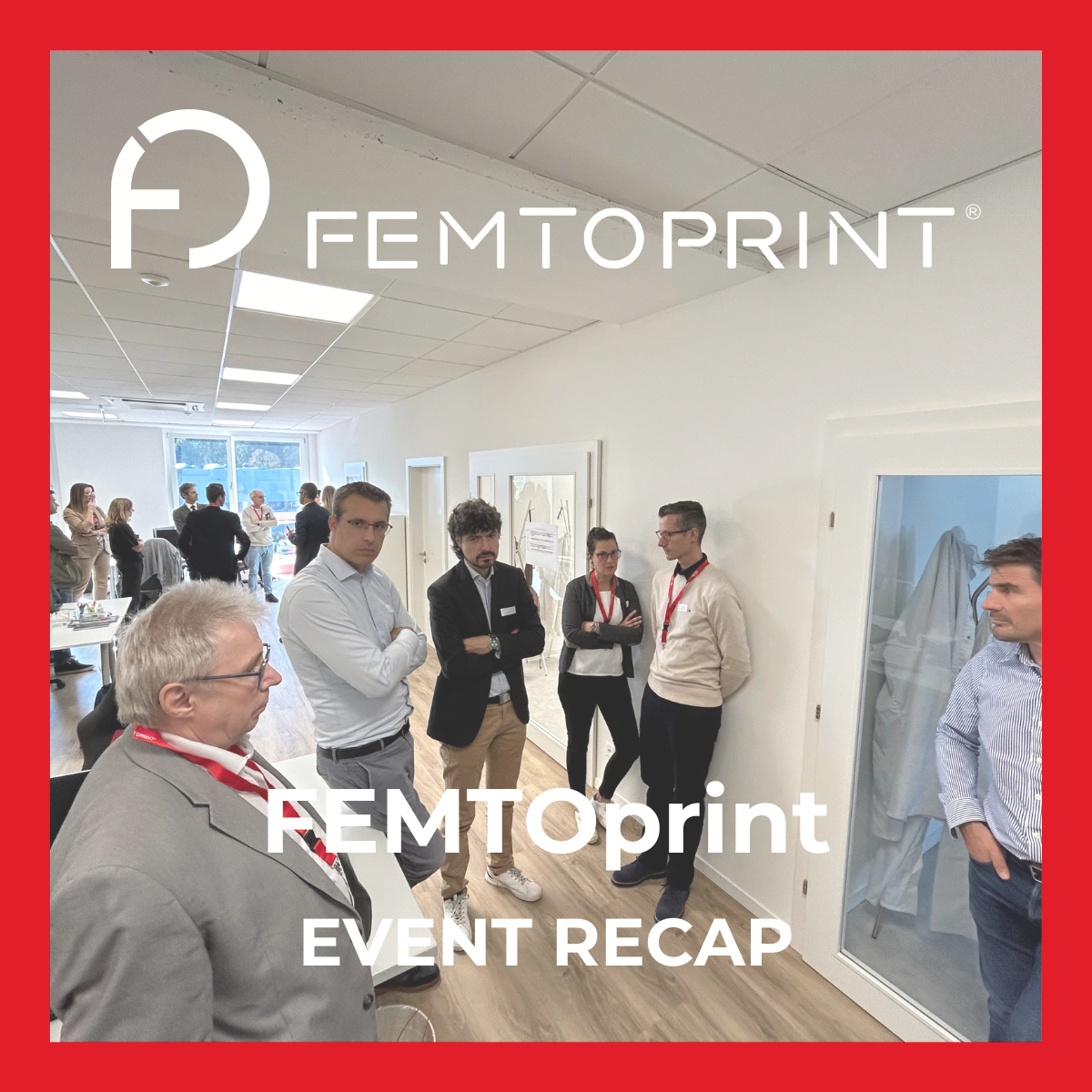 FEMTOprint event recap
